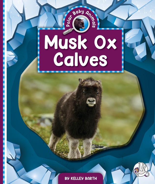 Musk Ox Calves - Garrett Book Company