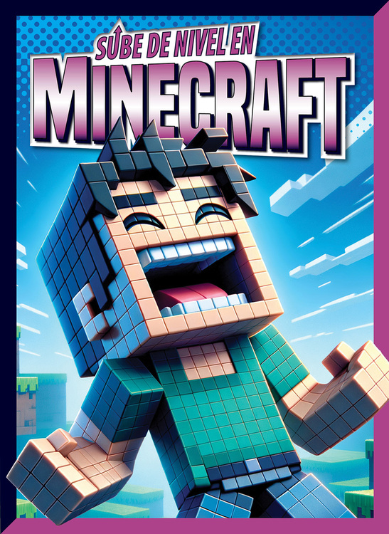 Sube de nivel en Minecraft - Garrett Book Company