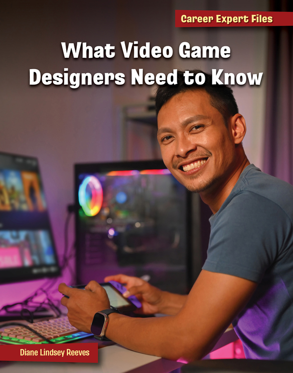 What Video Game Designers Need to Know - Garrett Book Company