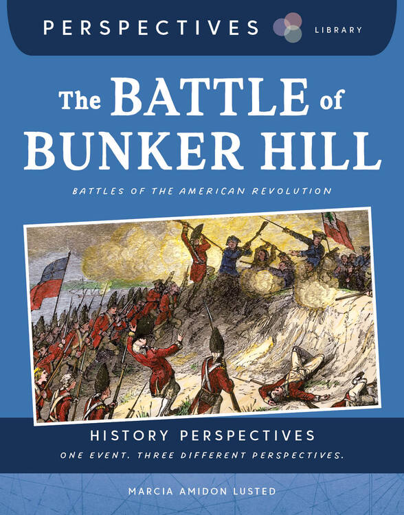 Battle of Bunker Hill, The: Battles of the - Garrett Book Company