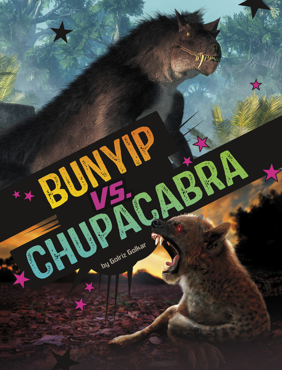 Bunyip vs. Chupacabra - Garrett Book Company