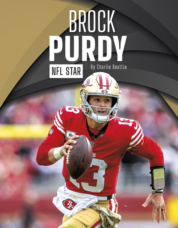 Brock Purdy: NFL Star - Garrett Book Company