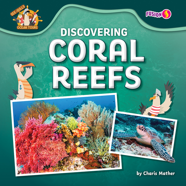 Discovering Coral Reefs - Garrett Book Company