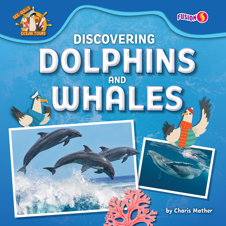 Discovering Dolphins and Whales - Garrett Book Company